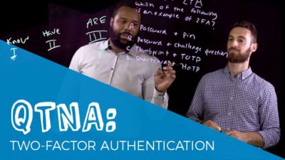 Questions That Need Answers: Two Factor Authentication - N2K Certify