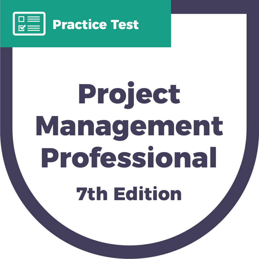 Project Management Professional®, Seventh Edition (PMP7ED) | Practice ...