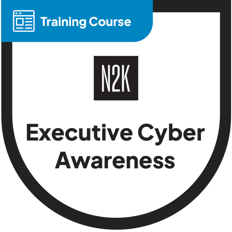 N2K Executive Cyber Awareness Program | Training Course
